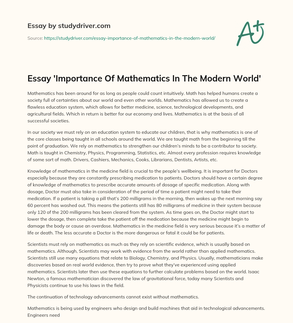 Essay Importance Of Mathematics In The Modern World Free Essay